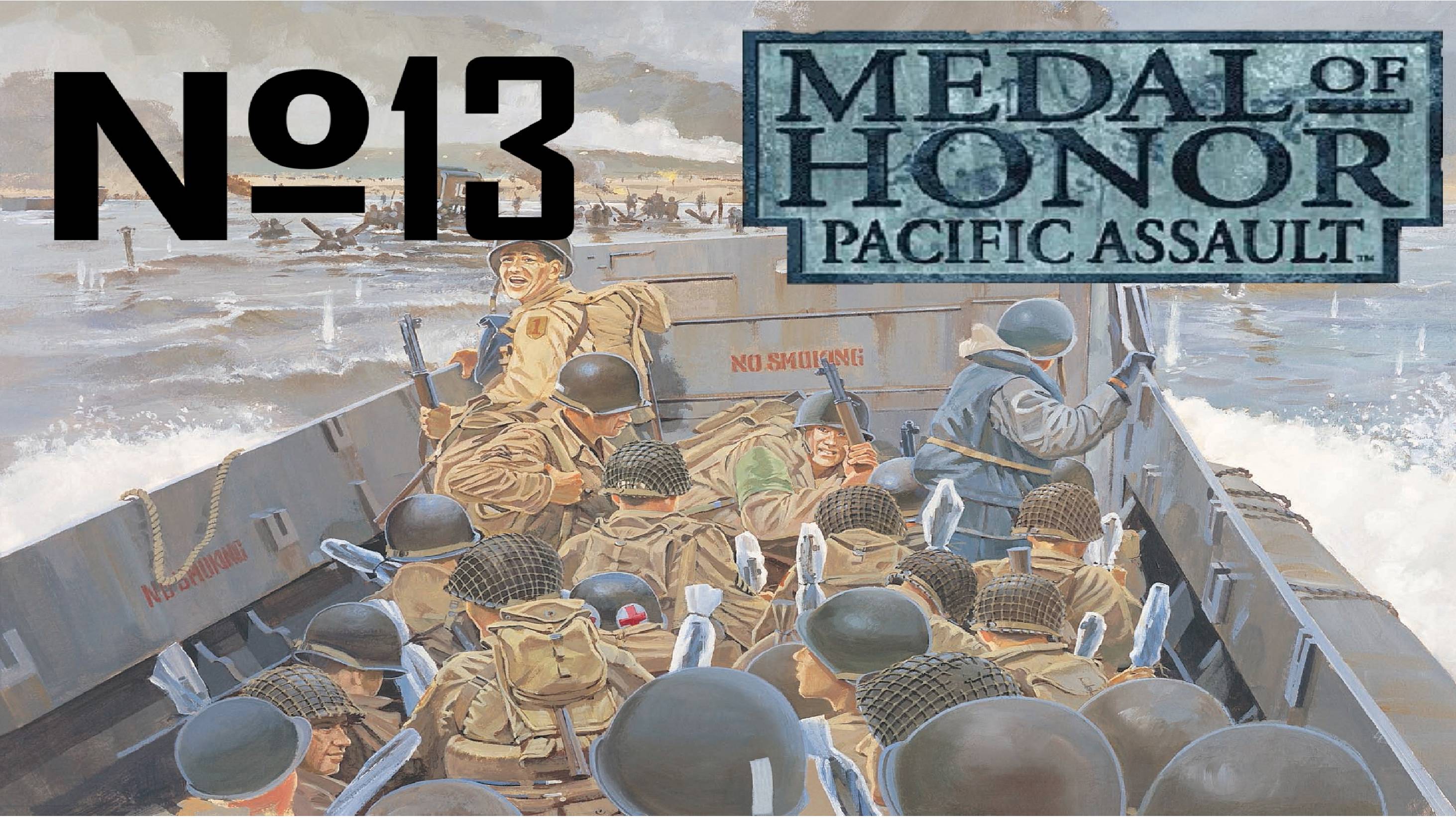 Medal of Honor Pacific Assault:Прохождение№13:День Д.