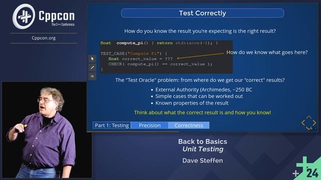 Back to Basics: Unit Testing in C++ - Dave Steffen - CppCon 2024