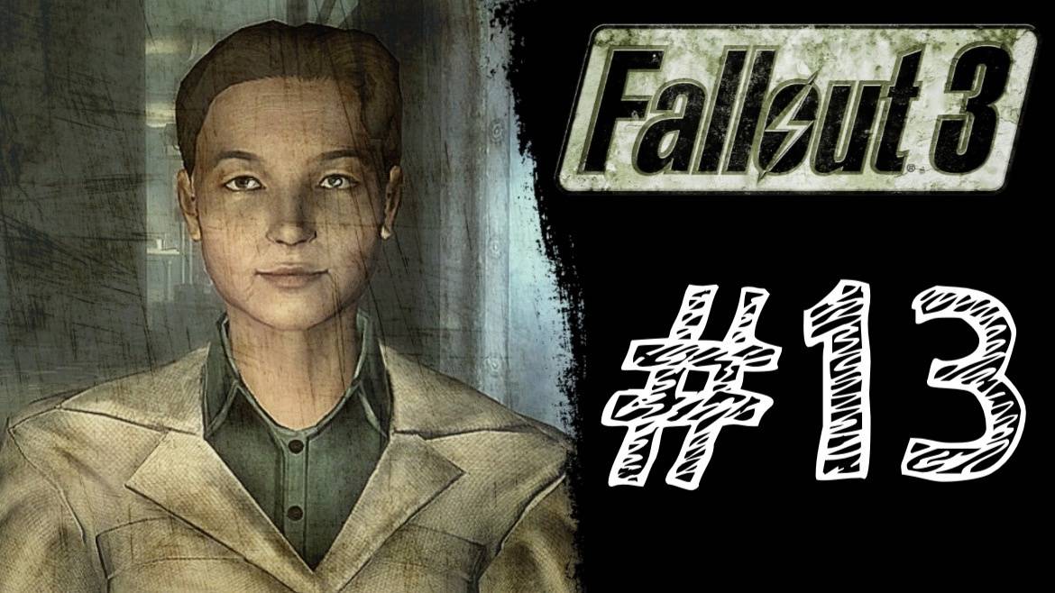 НОВЫЕ ДАННЫЕ ПРО ОТЦА! Прохождение #13 - Fallout 3