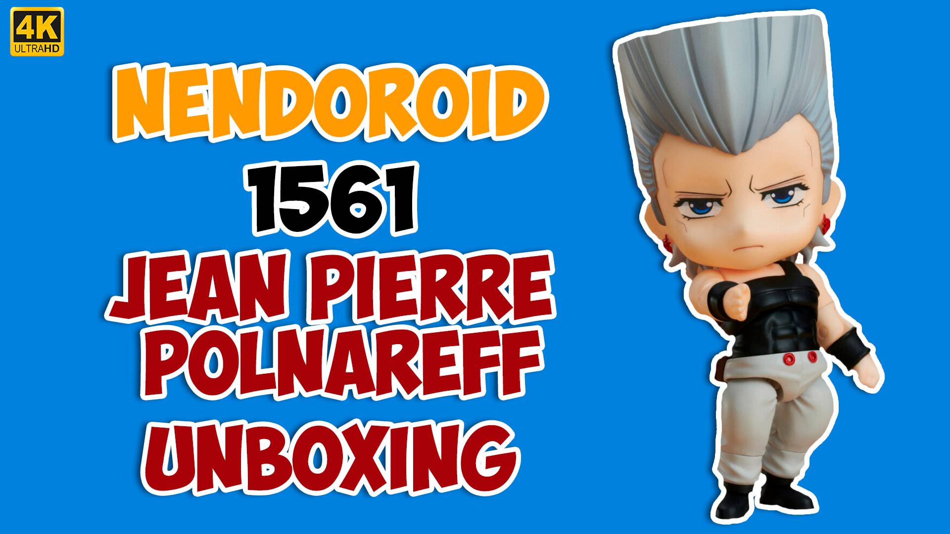 Nendoroid Jean Pierre Polnareff  1561: Быстрая распаковка на аниме фигурки.