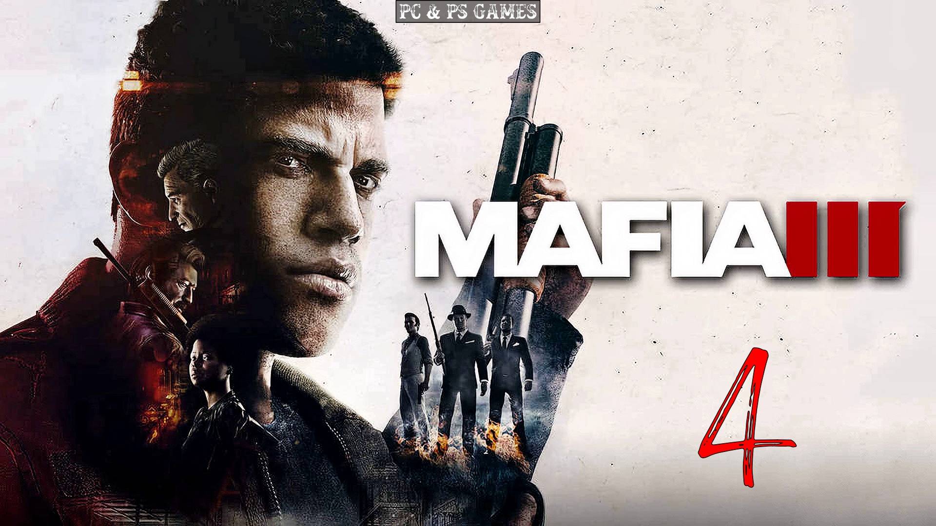 Mafia 3 Part 4