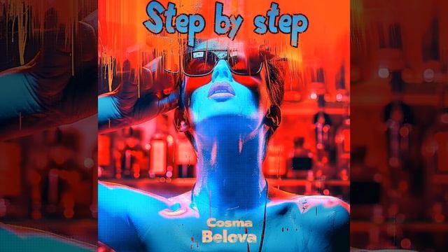 Cosma Belova - Step by step