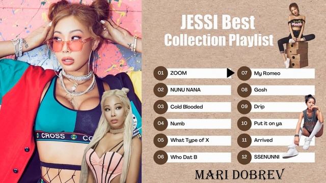 ДЖЕССИ 제시 Лучшие песни 2022/JESSI 제시 Best Songs 2022 /My JESSI Best Collection Playlist