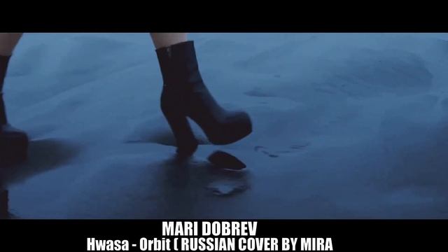 Hwa Sa - Orbit (OST) _ RUSSIAN COVER BY MIRA