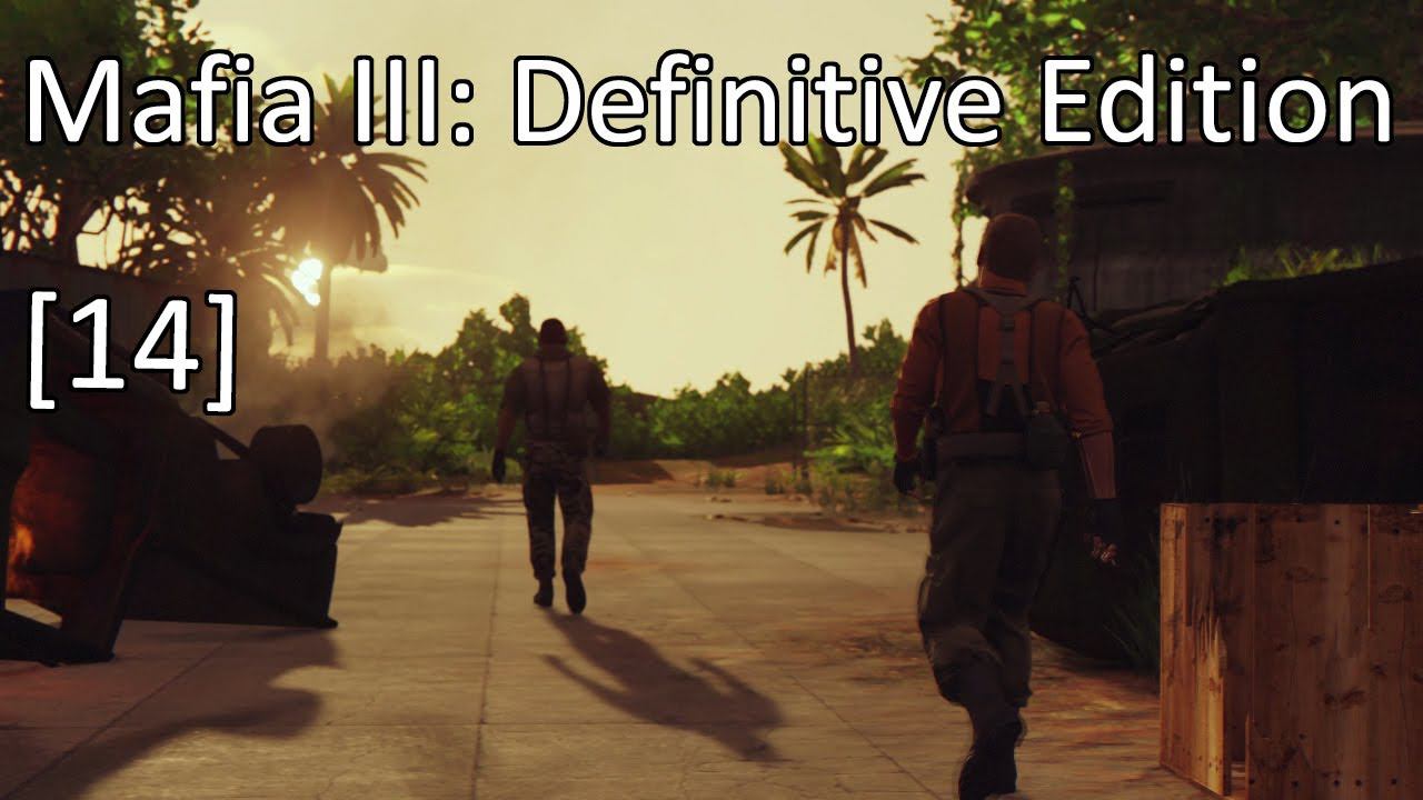 Mafia III: Definitive Edition - [14] - DEVOTCHKA /  Бешеные деньги / Нет никакого эффекта домино