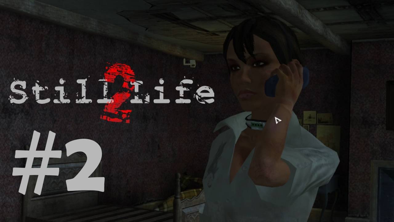 Still Life 2 #2 ПОХИЩЕННАЯ