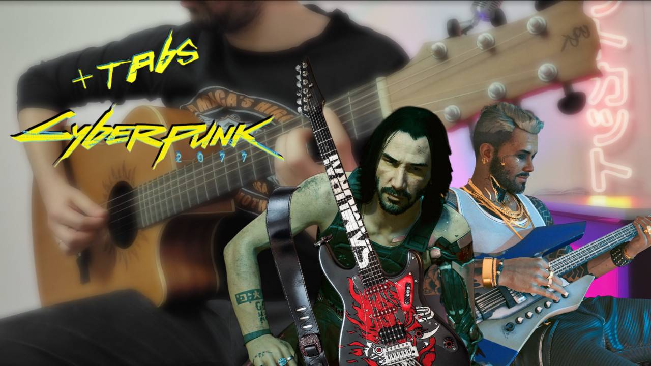 Как играть Cyberpunk 2077 - Kerry's Song (Kerry Eurodyne) Fingerstyle Guitar +tabs