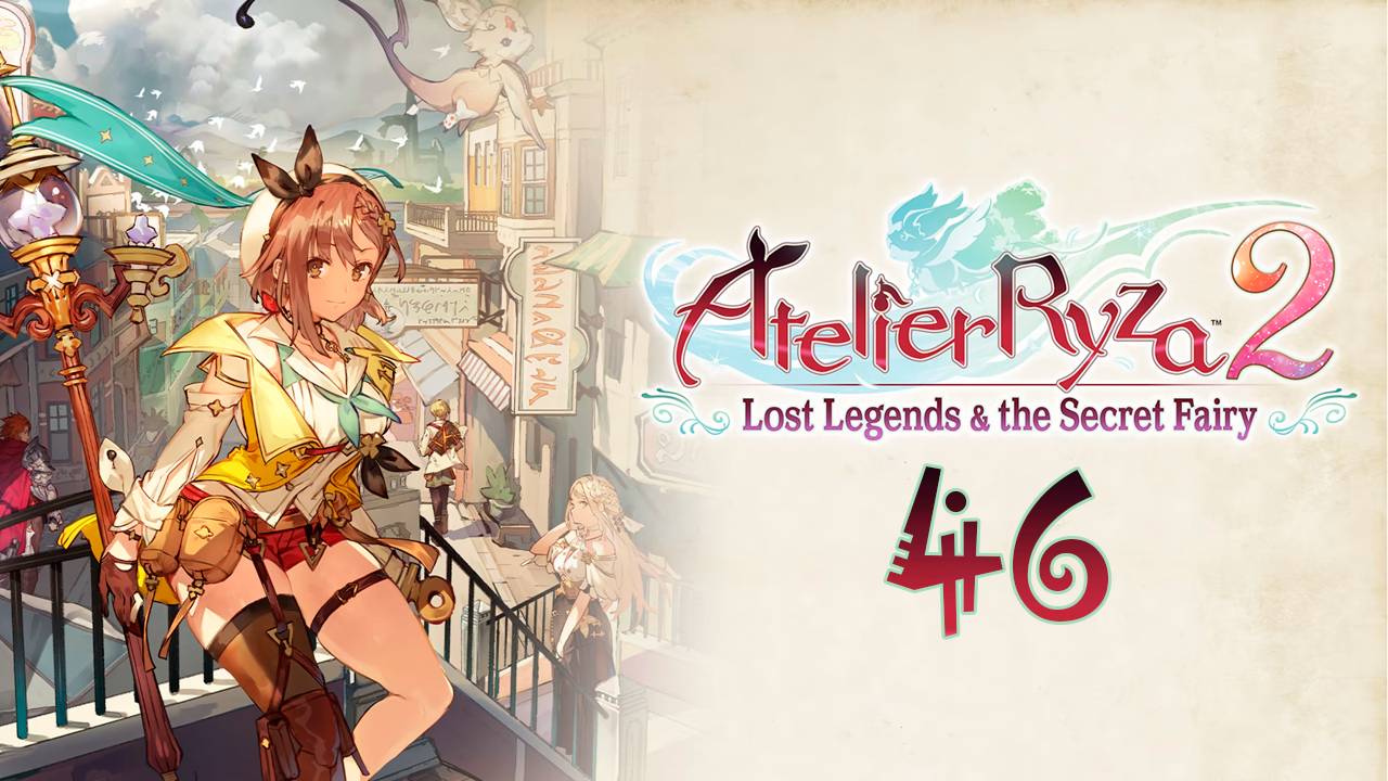 Atelier Ryza 2: Lost Legends & the Secret Fairy (46) - До следующего раза