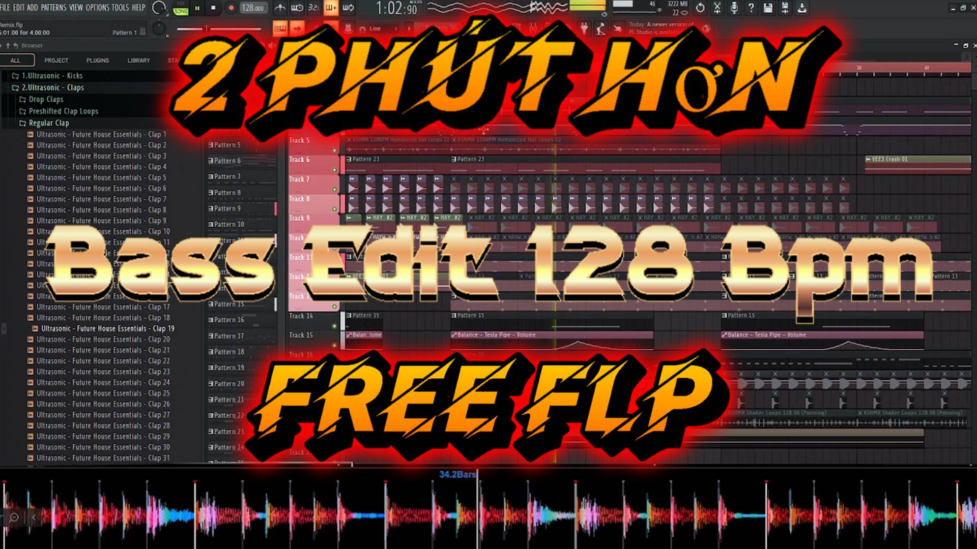 2 Phút Hơn (Bass Edit 128 Bpm  FREE FLP )