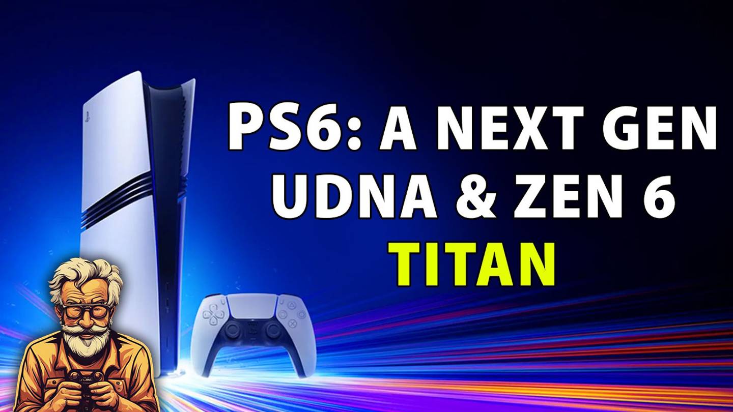 PLAYSTATION 6 утечка спецификаций! Новое поколение UDNA & Zen 6.