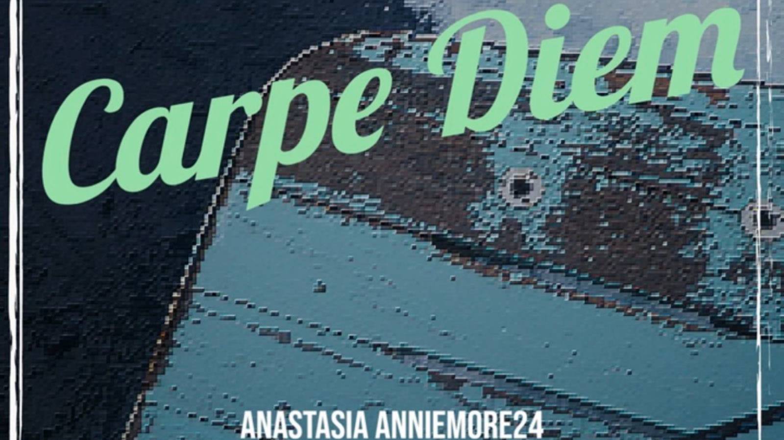 CARPE DIEM