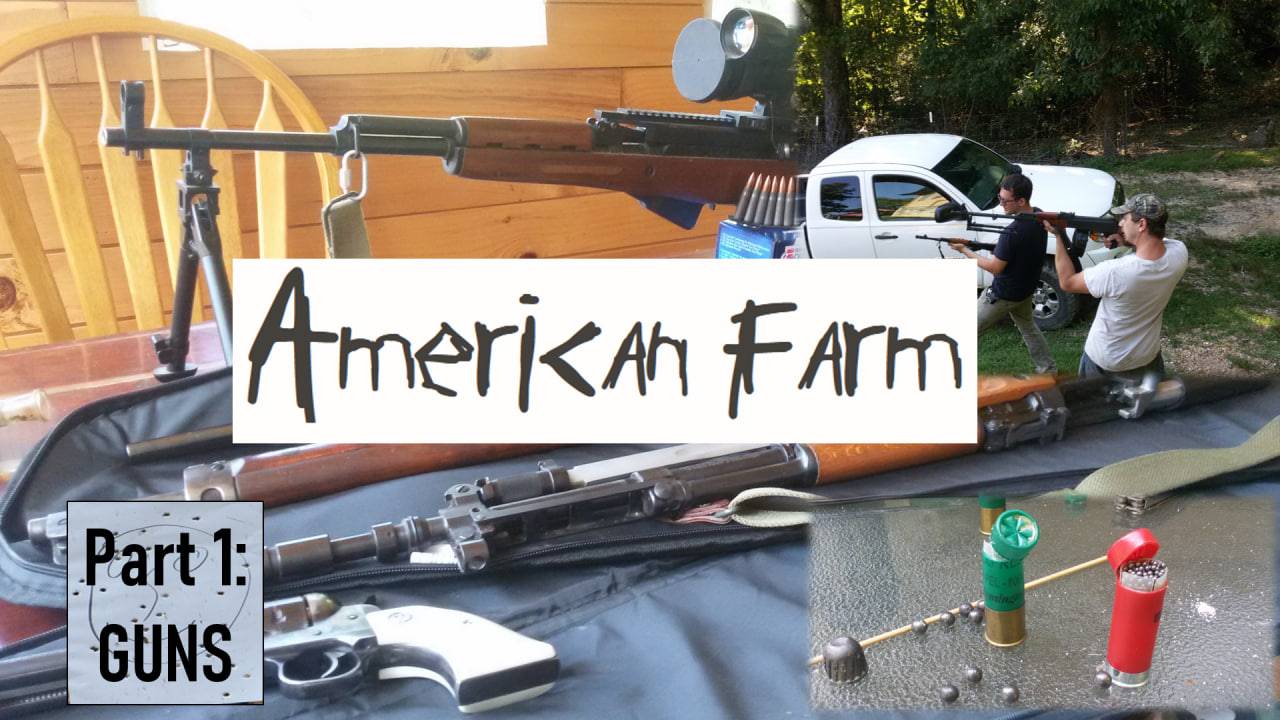 Американская ферма в горах. Часть 1. Пушки