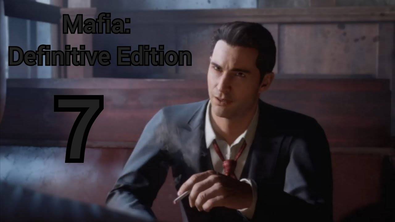 Mafia: Definitive Edition. Часть 7