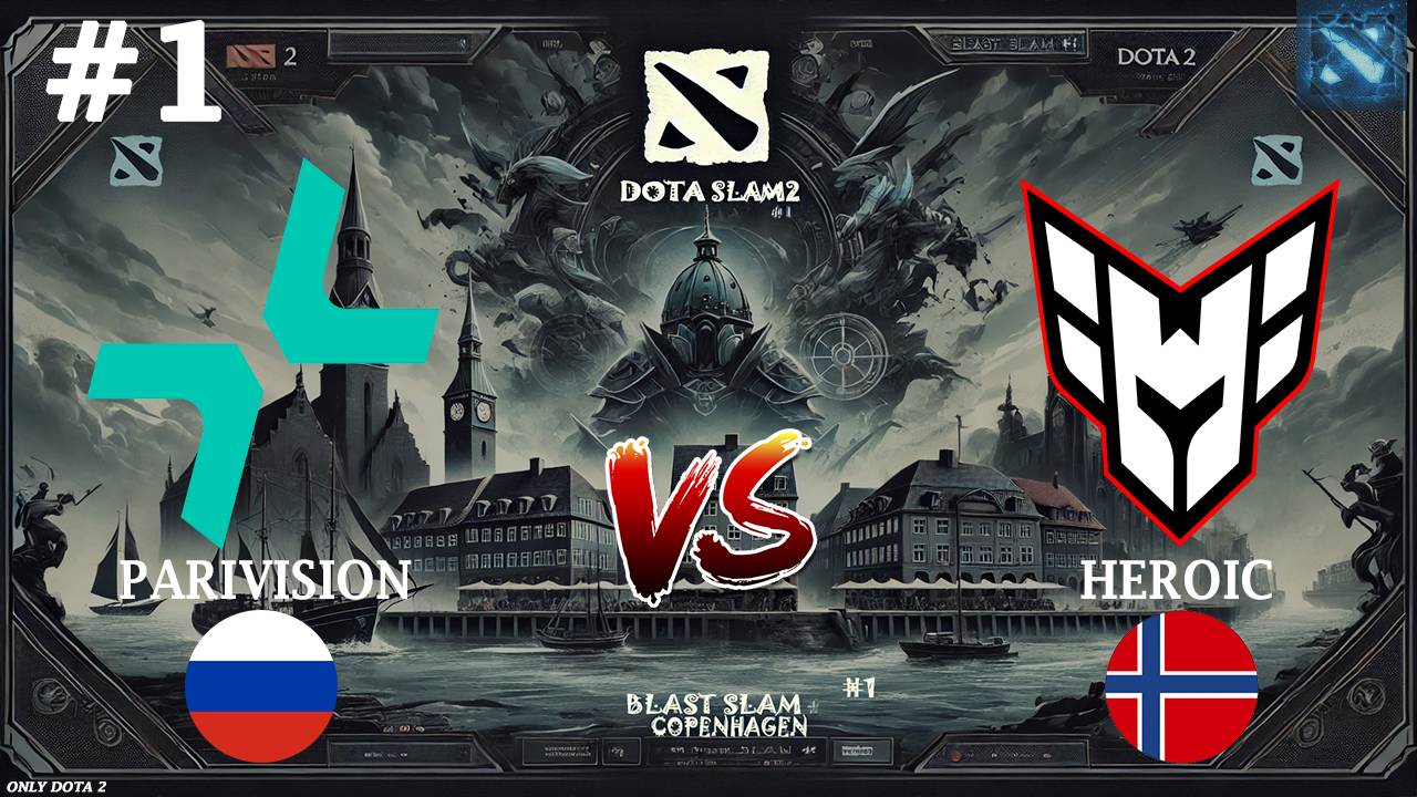 ДРОВКА + СНАЙПЕР ОТ ПАРИВИЖН! | Parivision vs Heroic #1 (BO3) BLAST Slam