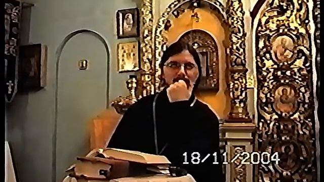 3. /Ап.Павла к Ефесянам 2.1-10, толков. о.Даниила Сысоева