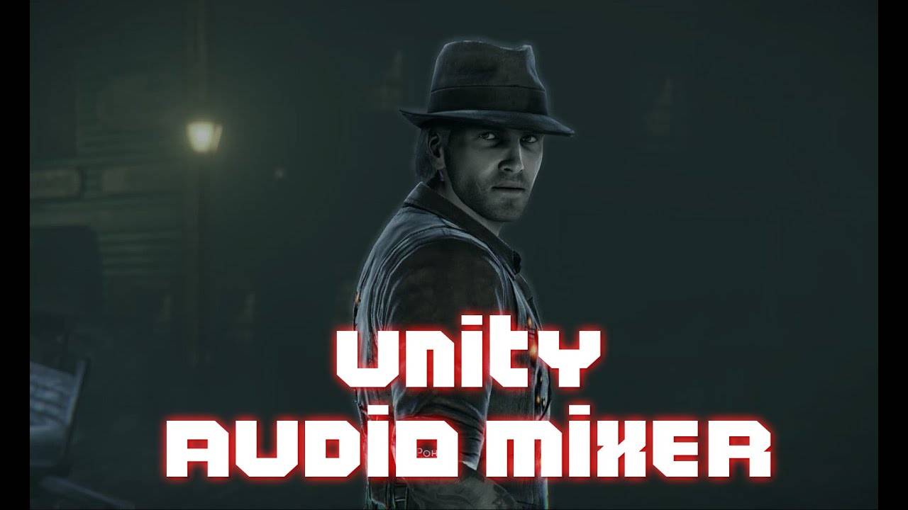 UNITY // ЗВУК В ИГРЕ //AUDIO SOURCE// AUDIO MIXER ч.2 #unity3d #разработкаигр