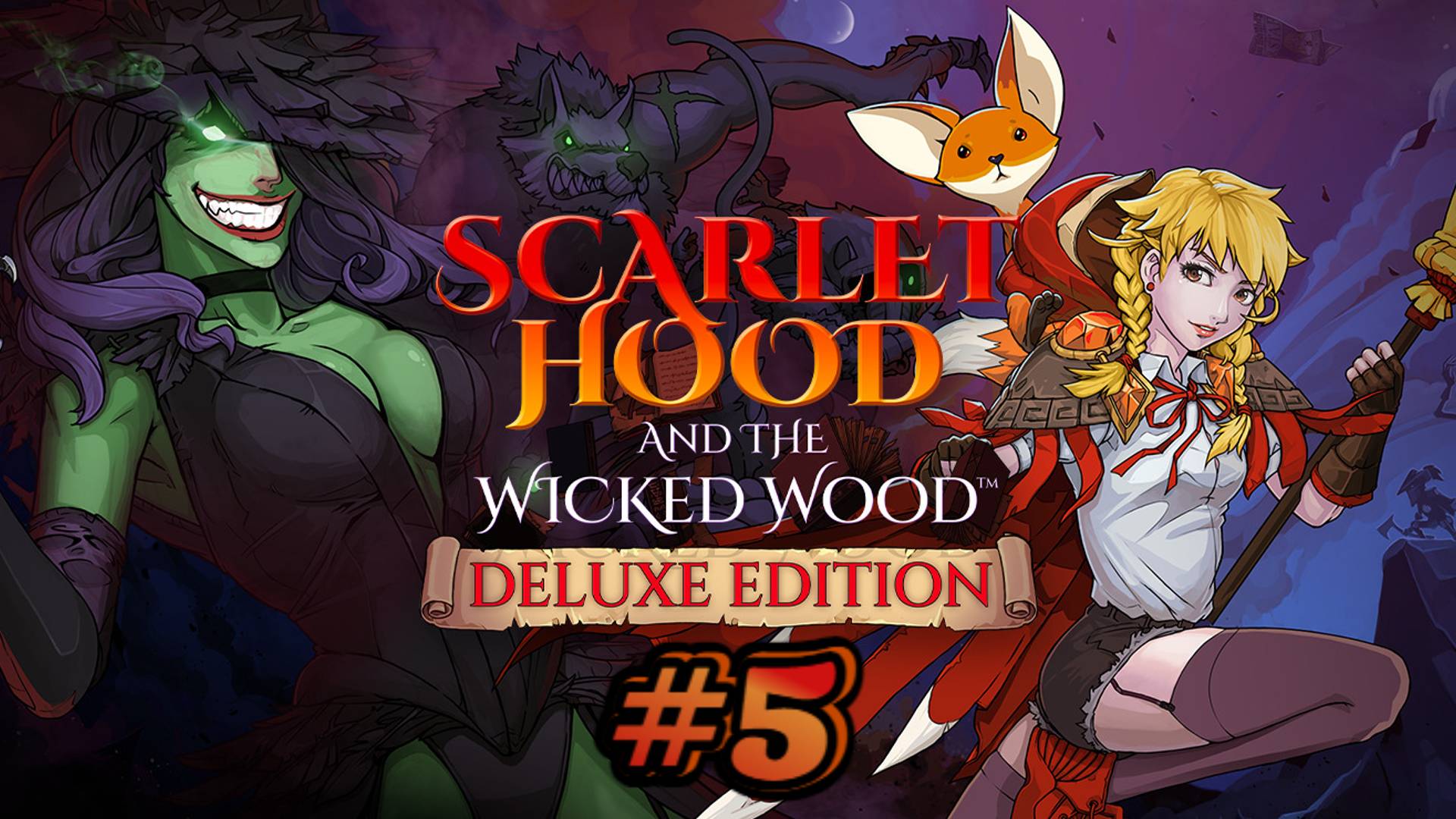 Железный дровосек 2.0 | Scarlet Hood and the Wicked Wood #5