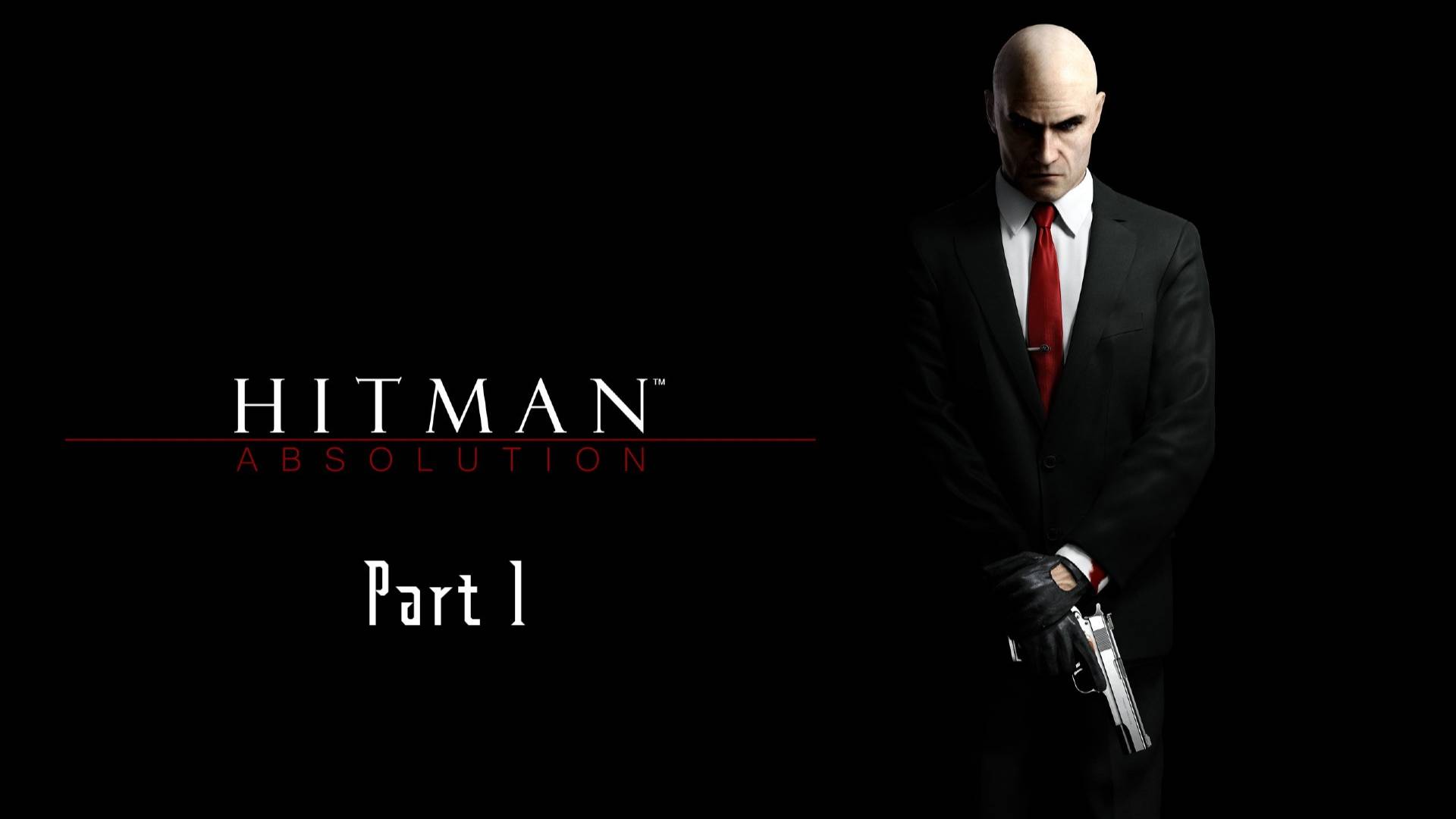 Hitman Absolution. Part 1 #2 Король чайна-тауна. Прохождение сюжетной линий