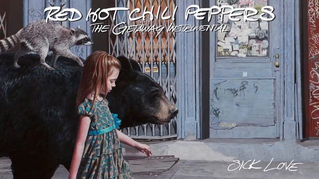 Red Hot Chili Peppers - Sick Love [Instrumental Mix]