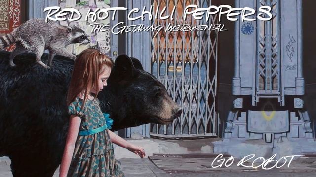 Red Hot Chili Peppers - Go Robot [Instrumental Mix]