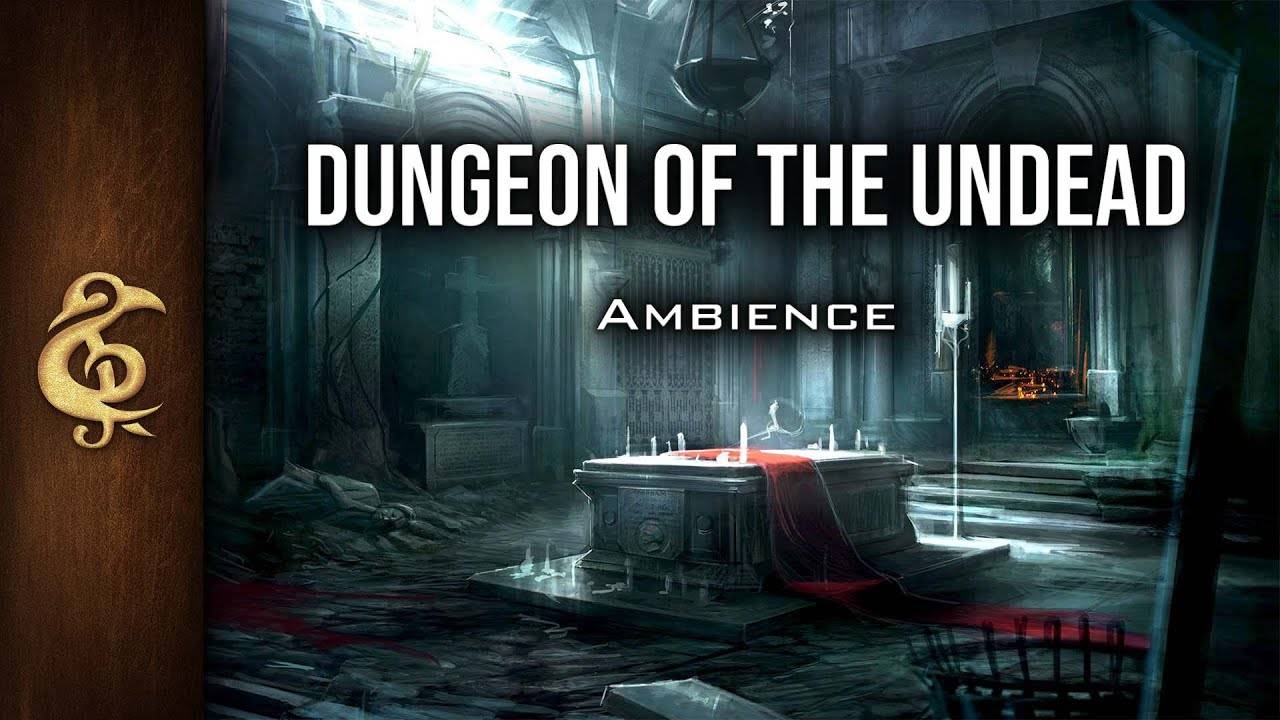Dungeon of the undead/темная пещера/Dark cave/DND ambience/Grimdark/Fantasy/Dark music