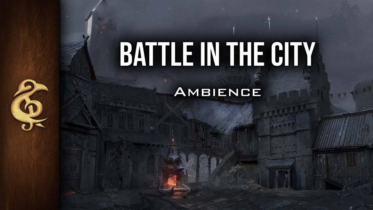 Battle in the town/DND ambience/Grimdark/Fantasy/RPG playlist/fight muisic