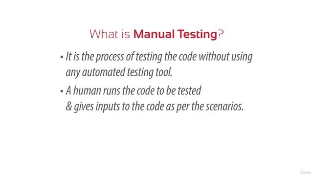 2101. Intro - Why Testing Manual Vs Automated
