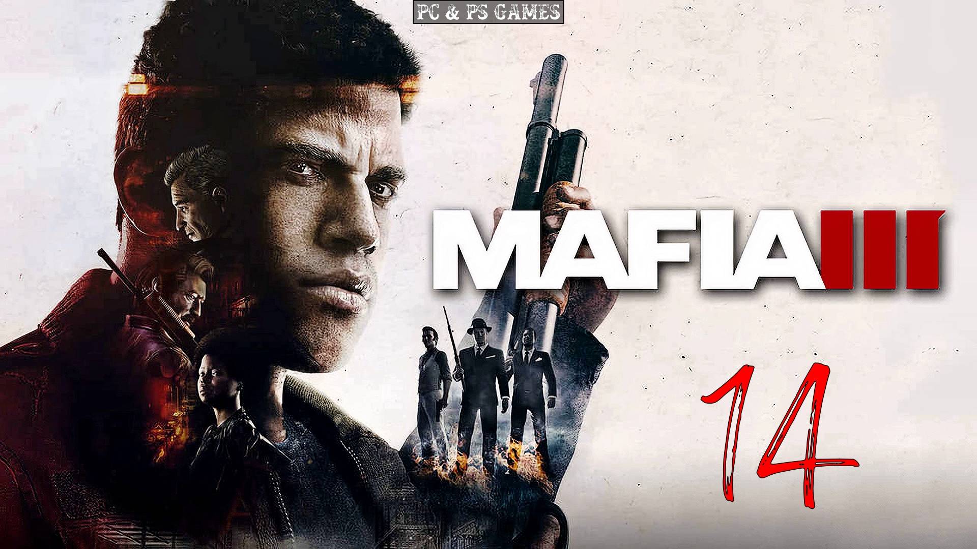 Mafia 3 Part 14
