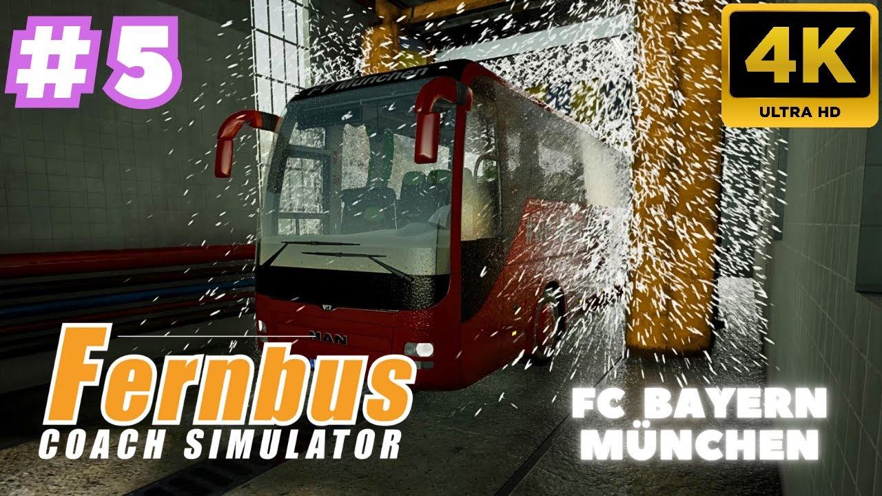 Fernbus Coach Simulator: FC Bayern Munchen #5 (4K)
