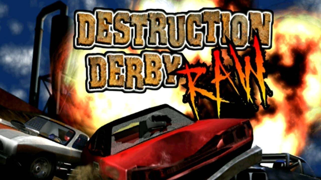Destruction Derby raw #2