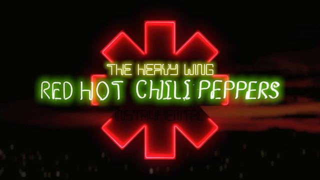 Red Hot Chili Peppers - The Heavy Wing [Instrumental-Ized]