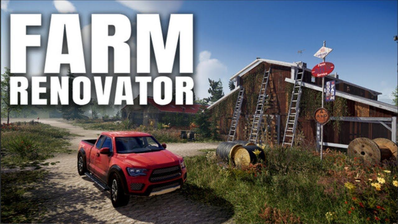 Farm Renovator  - Первый взгляд