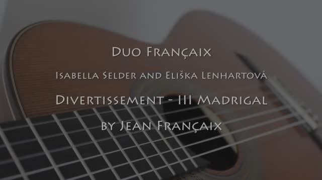 Duo Françaix - I. Selder E. Lenhartová - Divertissement III Madrigal by Jean Françaix