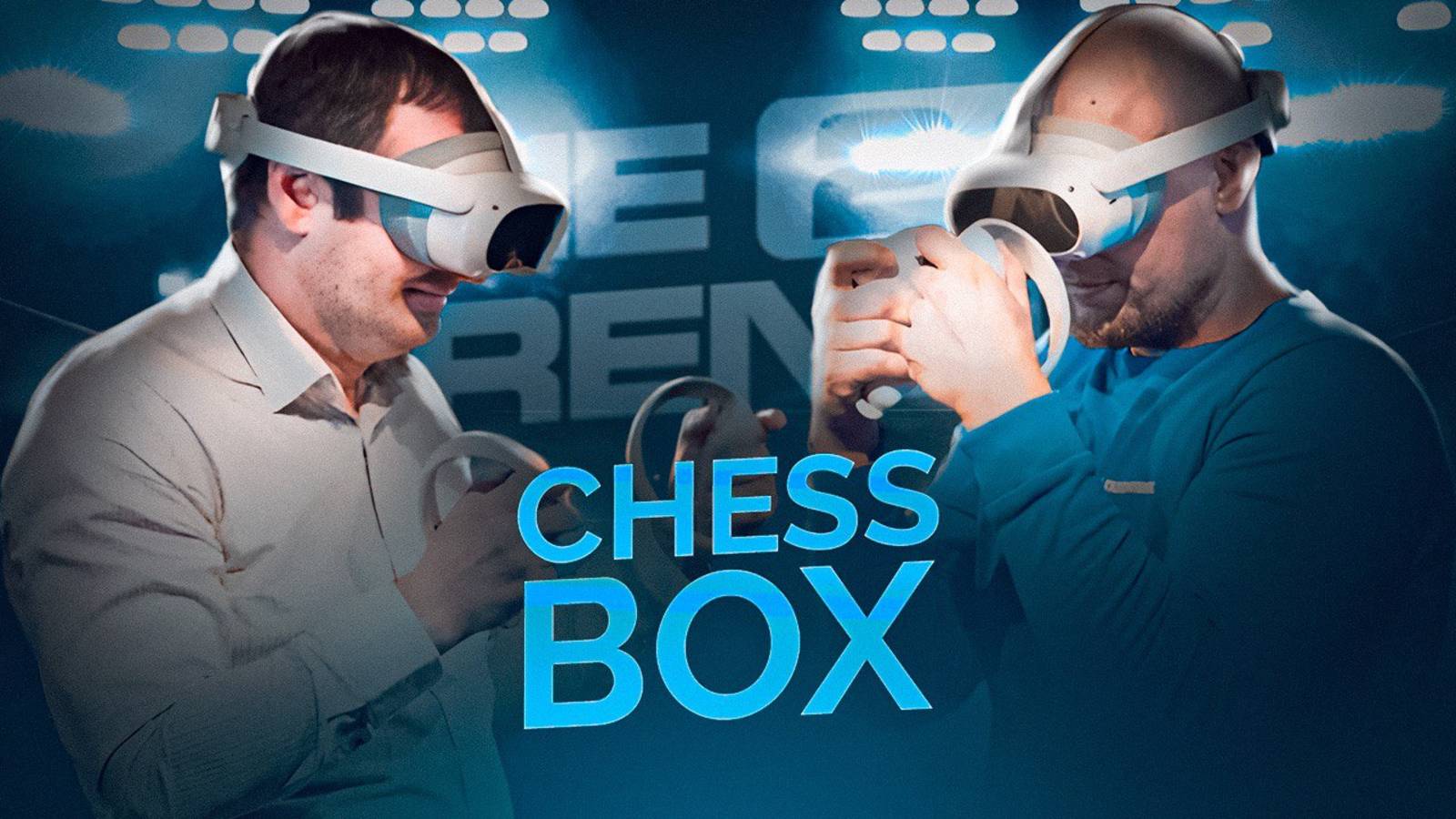 Матч чемпионов мира по ChessBox: Игорь Лебедев VS Леонид Чернобаев