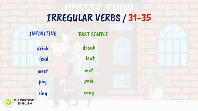 7 Irregular Verbs 7_25 I Best Friends I DRINK, LEND, MEET, PAY, RING