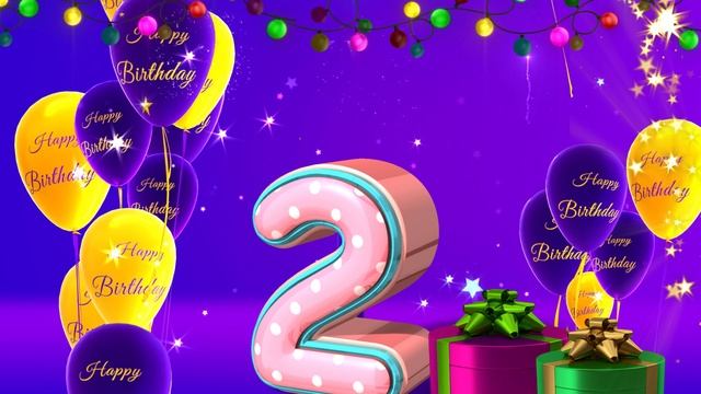 С Днём Рождения 2 года! Футаж С Днём Рождения! Happy Birthday Happy