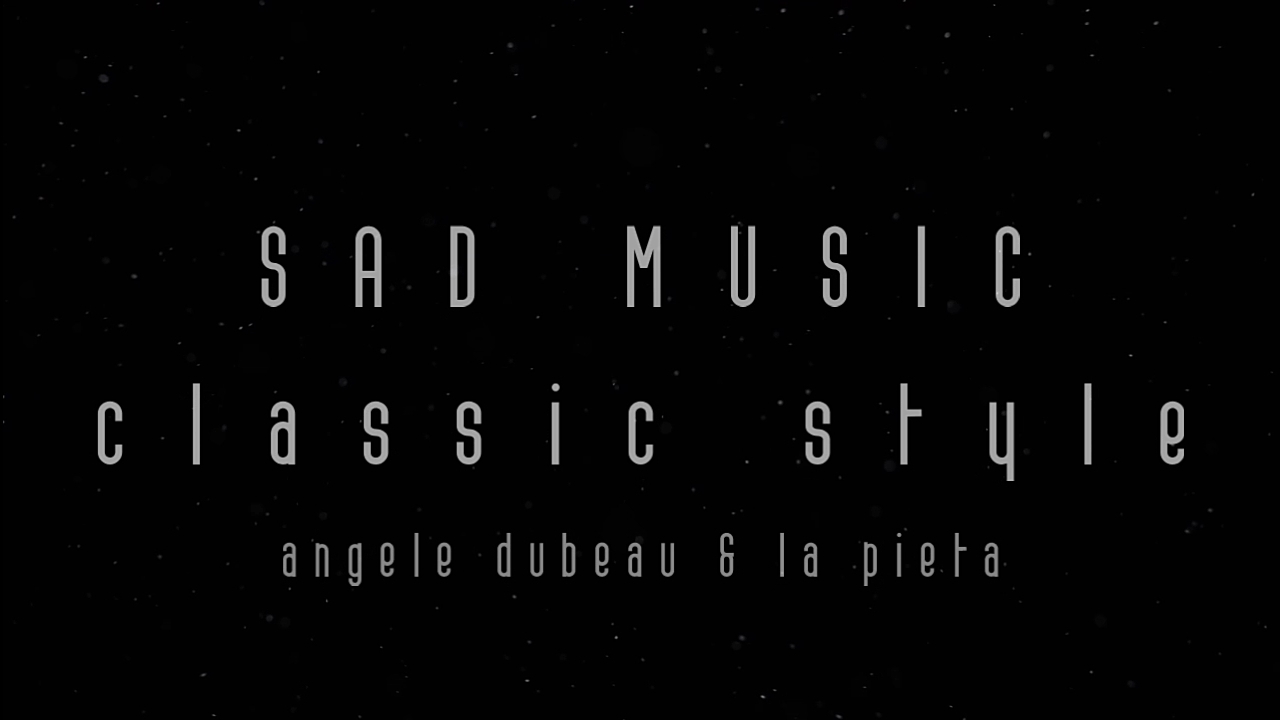 печаль (classic sad music)