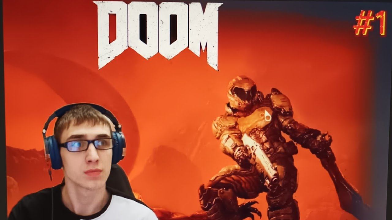 СТАРЫЙ ДОБРЫЙ ШУТЕР - Doom (2016)