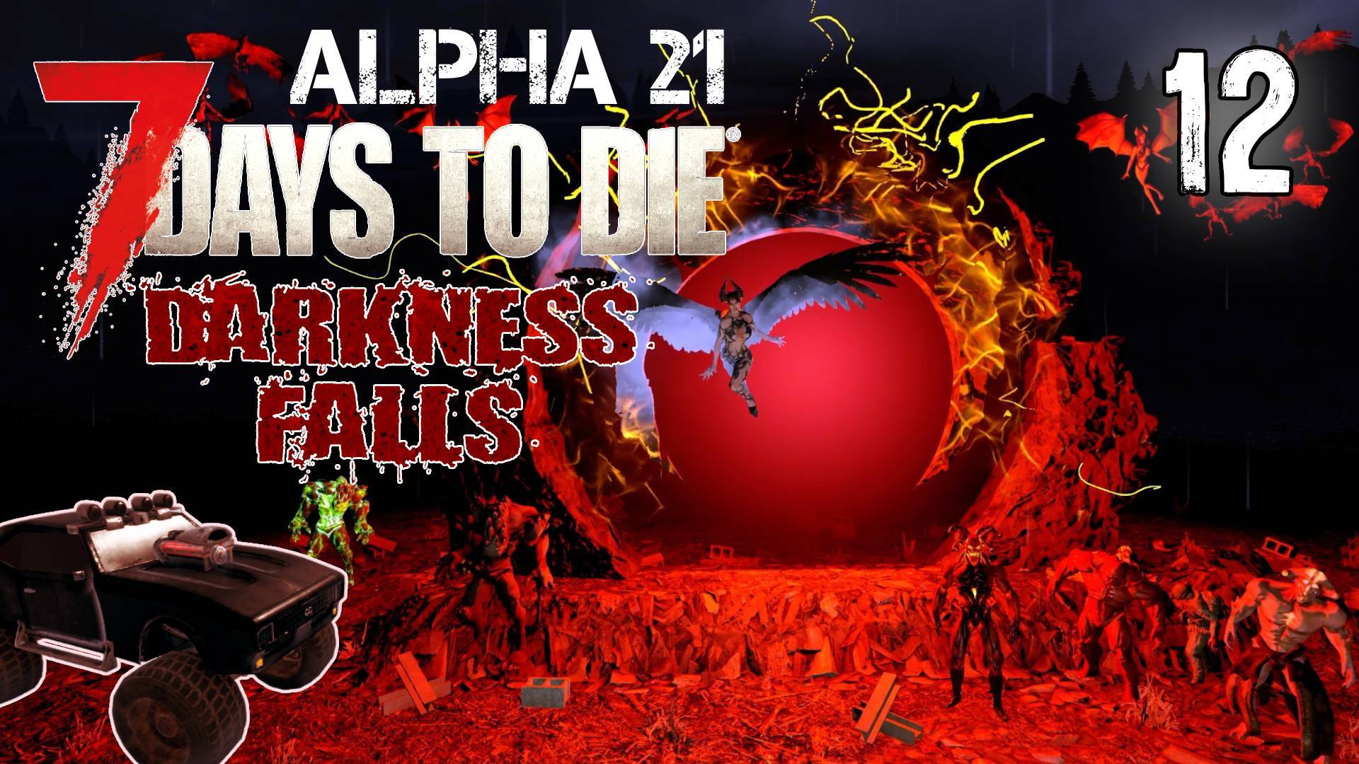 Новое вооружение и приключения #12 _ Выживание _ 7 Days to Die Alpha 21 Darkness Falls v5.0.1 _ 2024