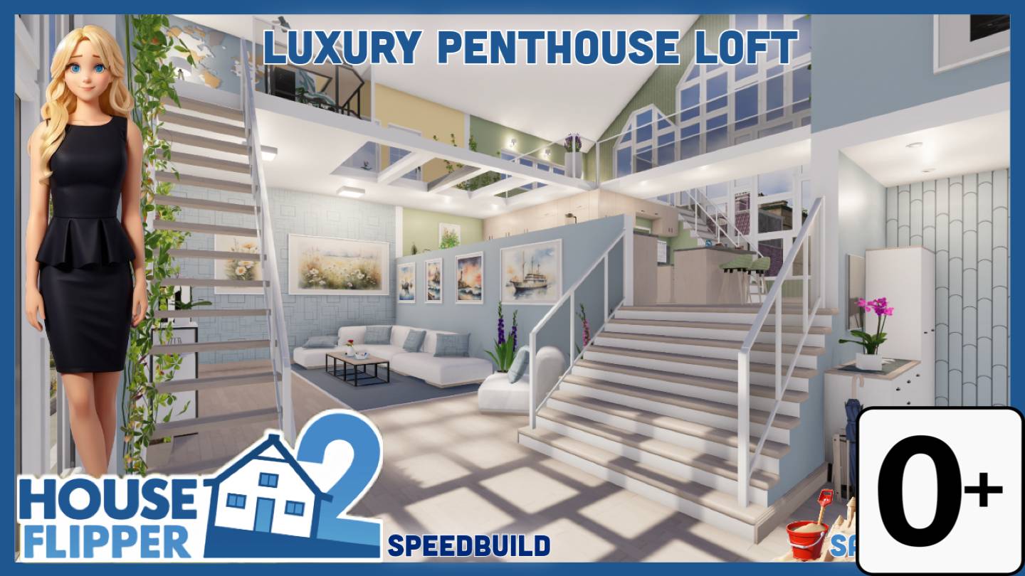 Хаус Флиппер 2 - Английский - House Flipper 2 - Luxury Penthouse - Speeduild