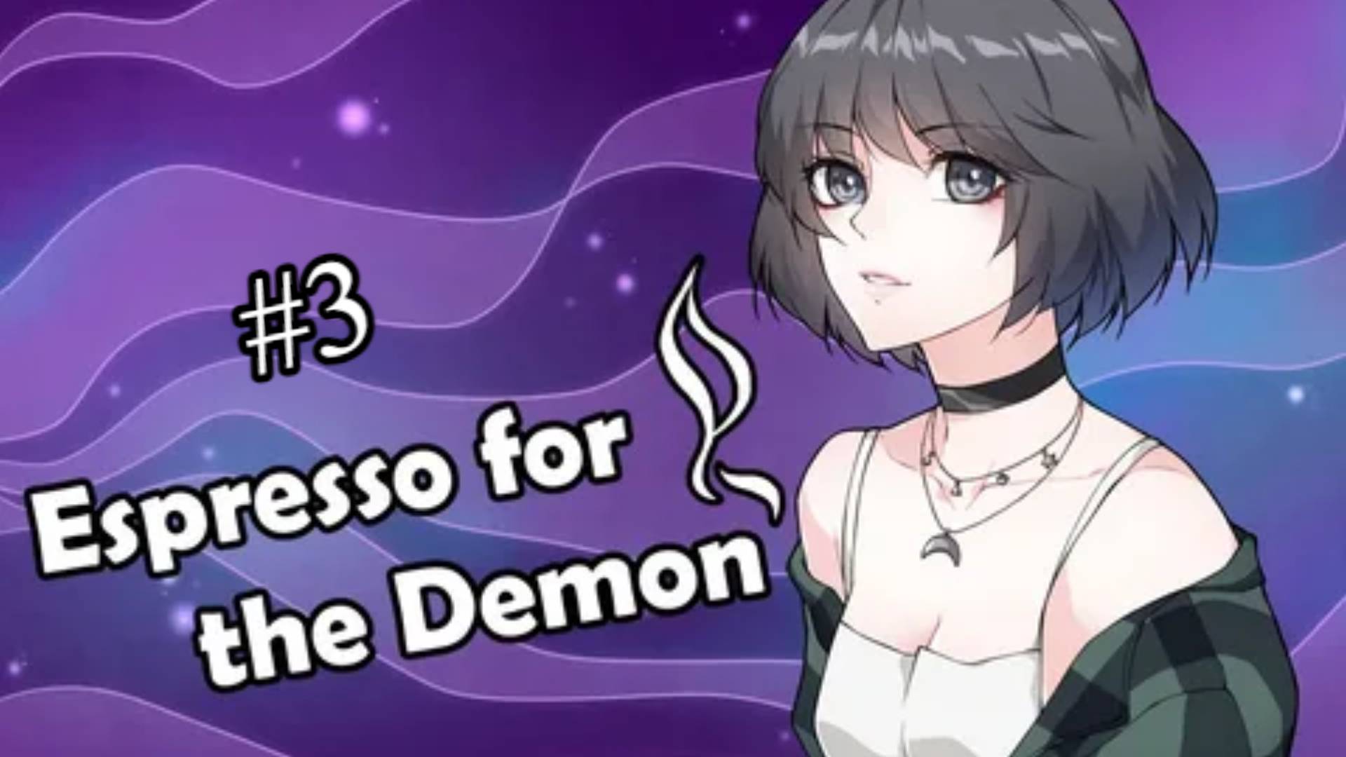 Что-то проясняется | Espresso For The Demon #3