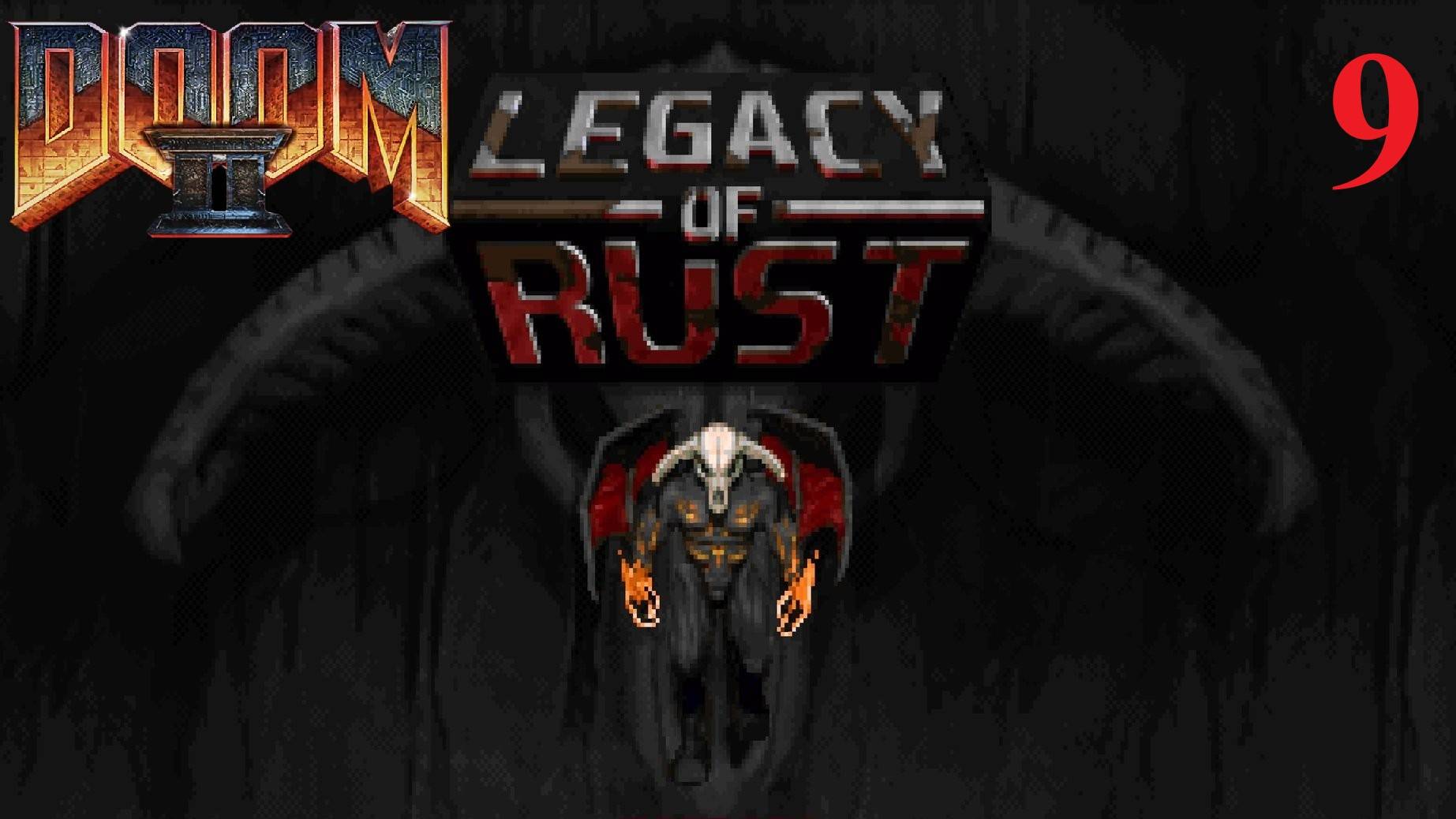 Союз 😡 DOOM Legacy of Rust ⛧ 9