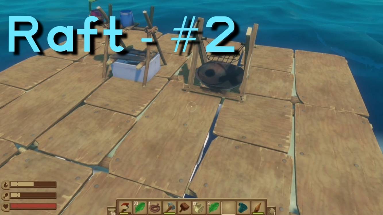 Raft - #2