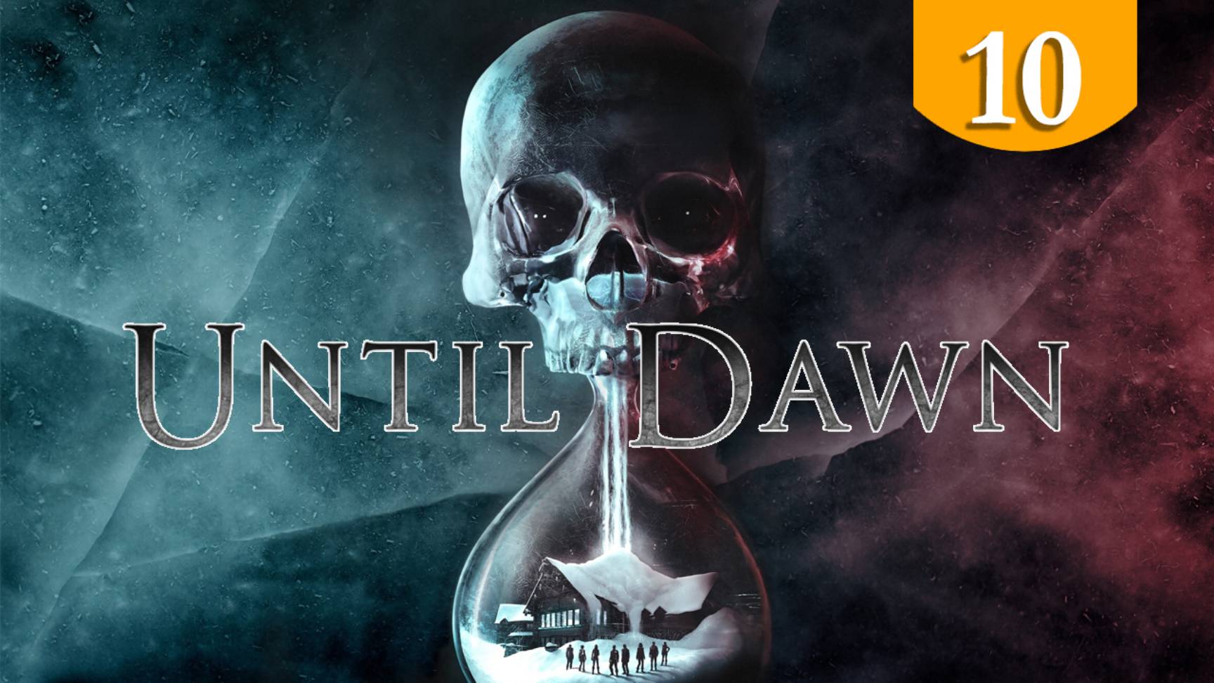 Необдуманный выбор ➤ Until Dawn ➤ Прохождение #10