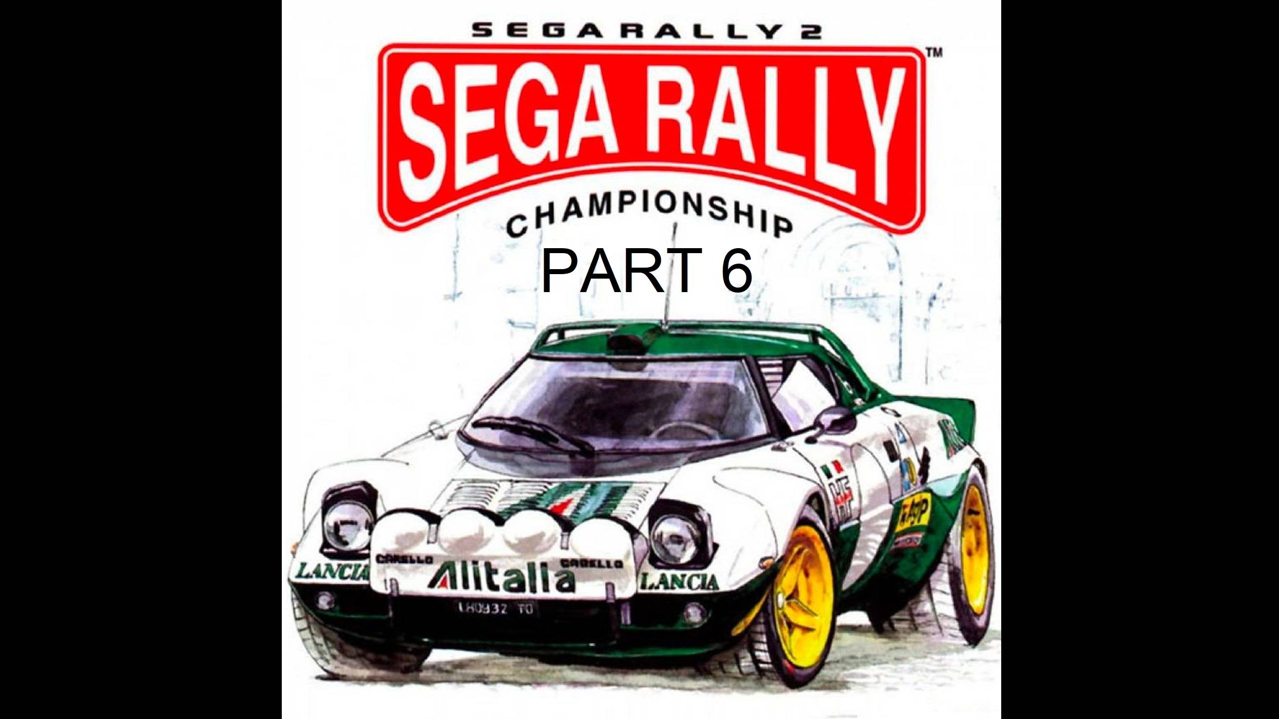 Sega Rally Championship 2. Part 6. All Tracks #2. Final