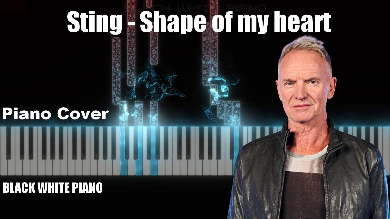 Sting - Shape of My Heart (Piano Cover). Игра на пианино