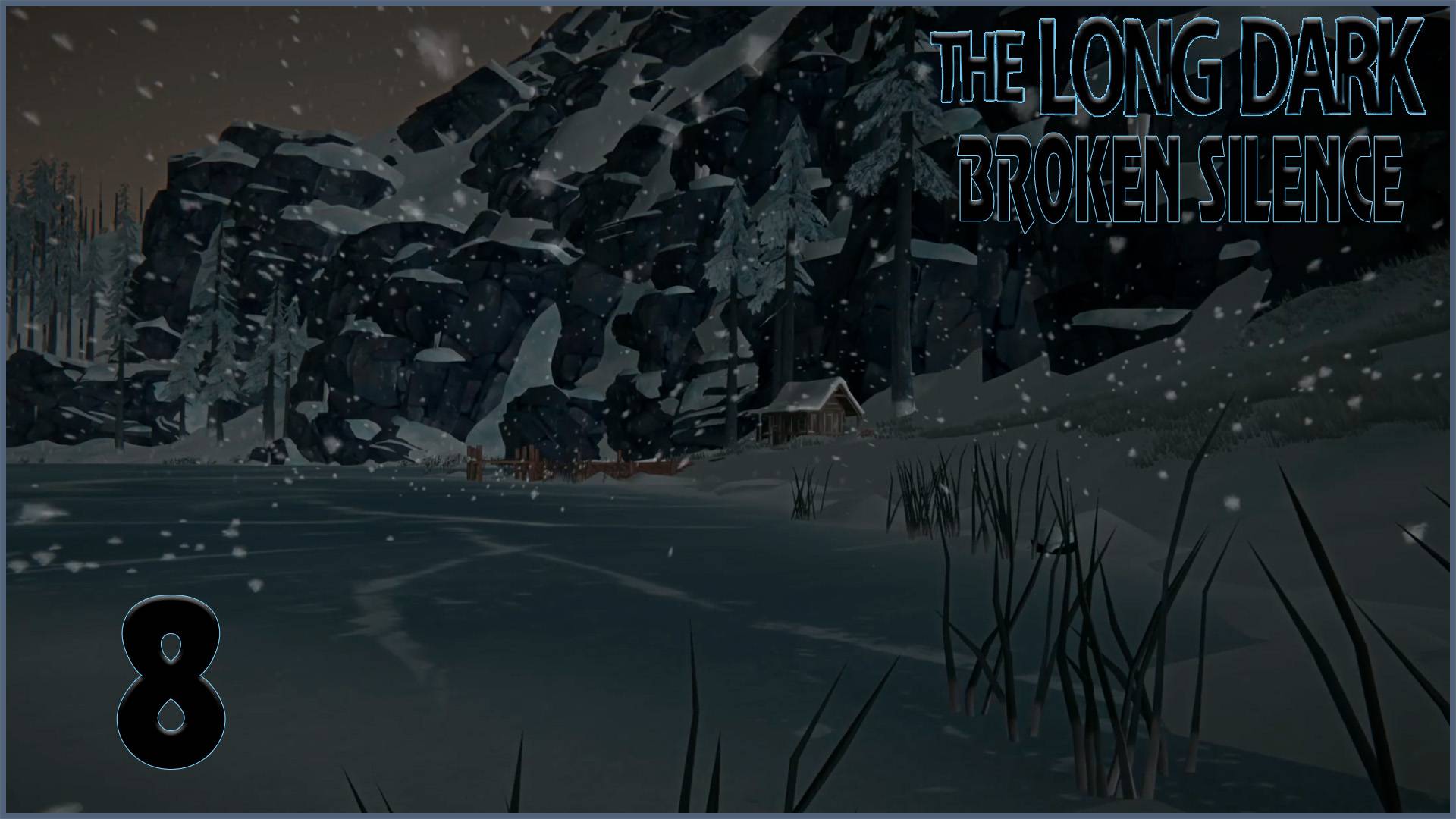 Выживание Long Dark BROKEN SILENCE -8- Лут не завезли !