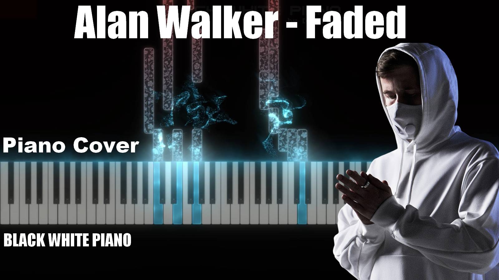 Alan Walker - Faded (Piano Cover). Игра на пианино