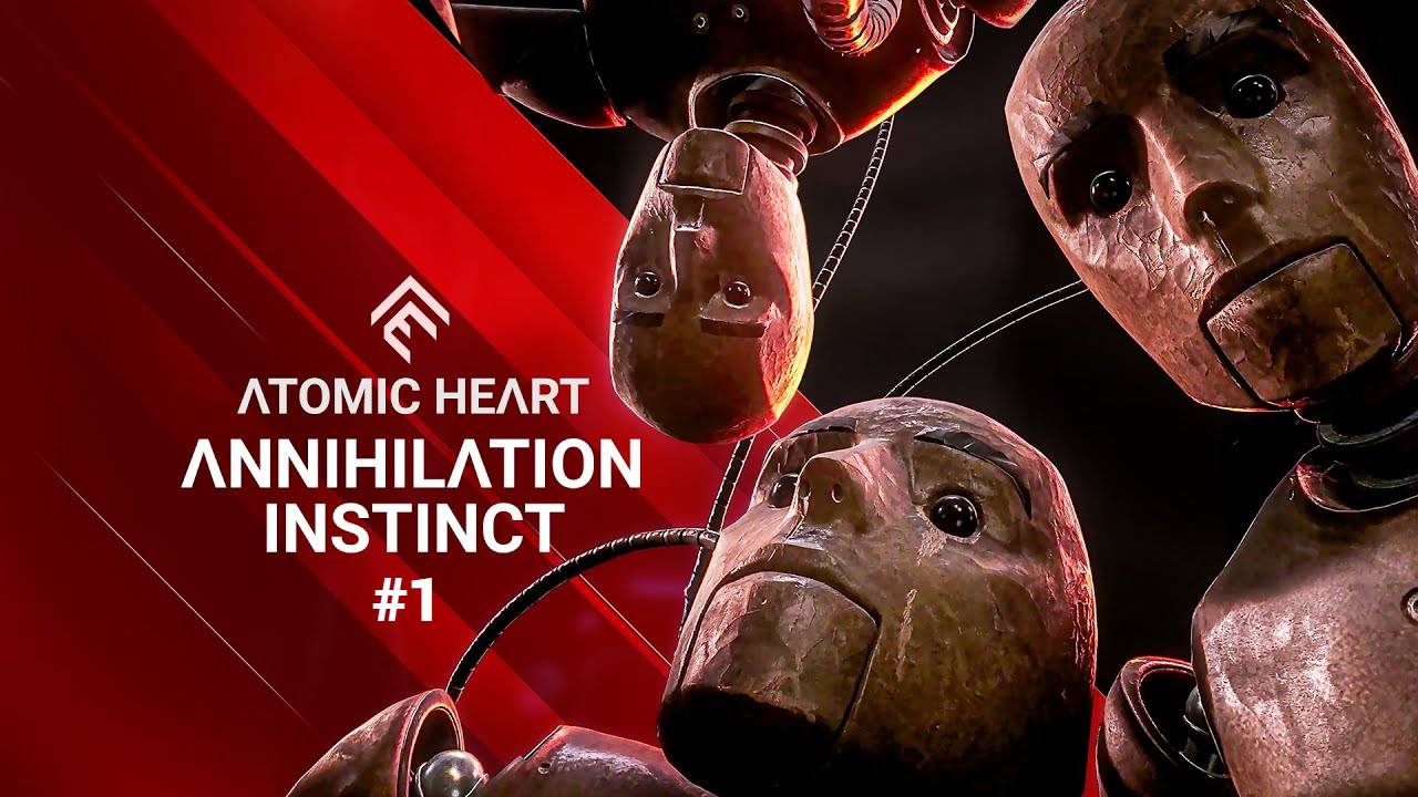 ATOMIC HEART➤ ИНСТИНКТ ИСТРЕБЛЕНИЯ➤ ПРОХОЖДЕНИЕ Без Комментариев  #1