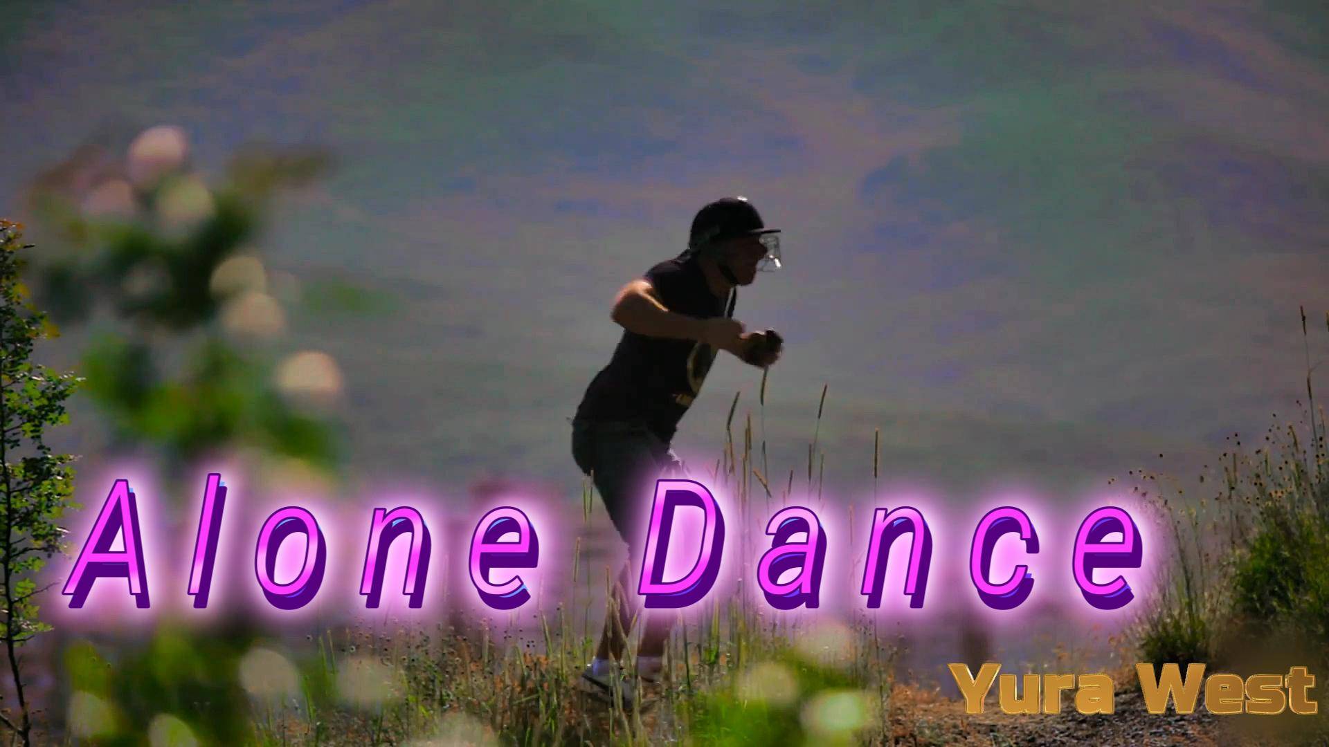Yura West - Alone Dance